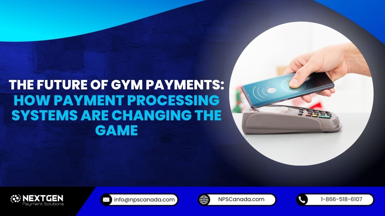 How Payment Processing Systems are Changing the Game