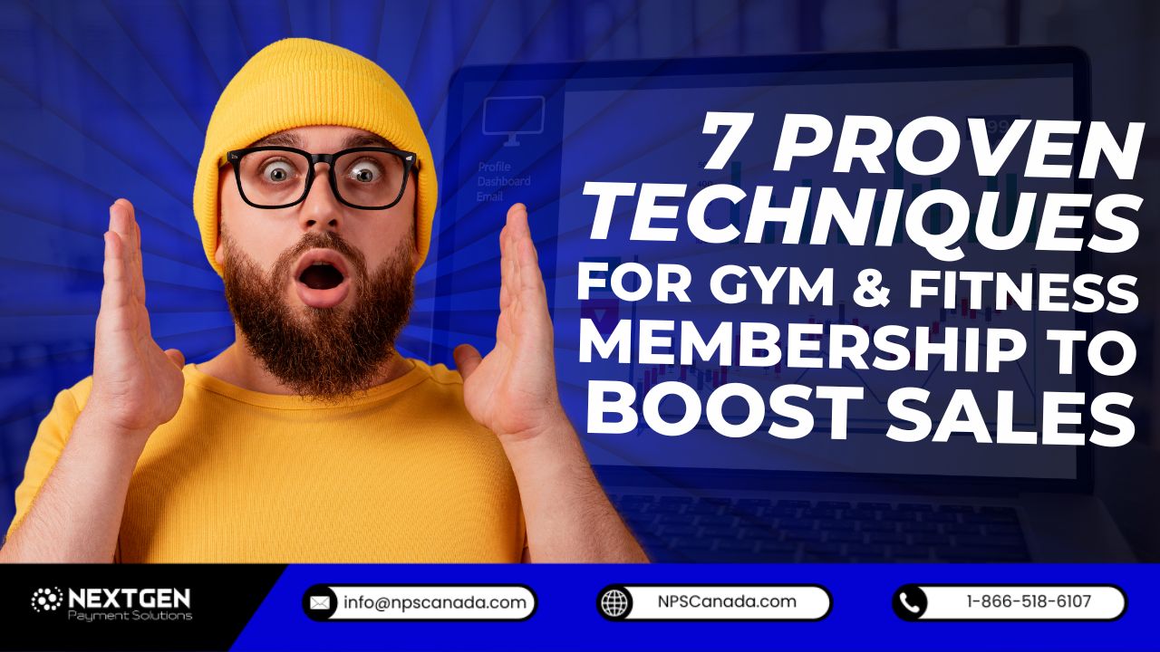 7 Proven Techniques for Gym & Fitness Membership to Boost Sales