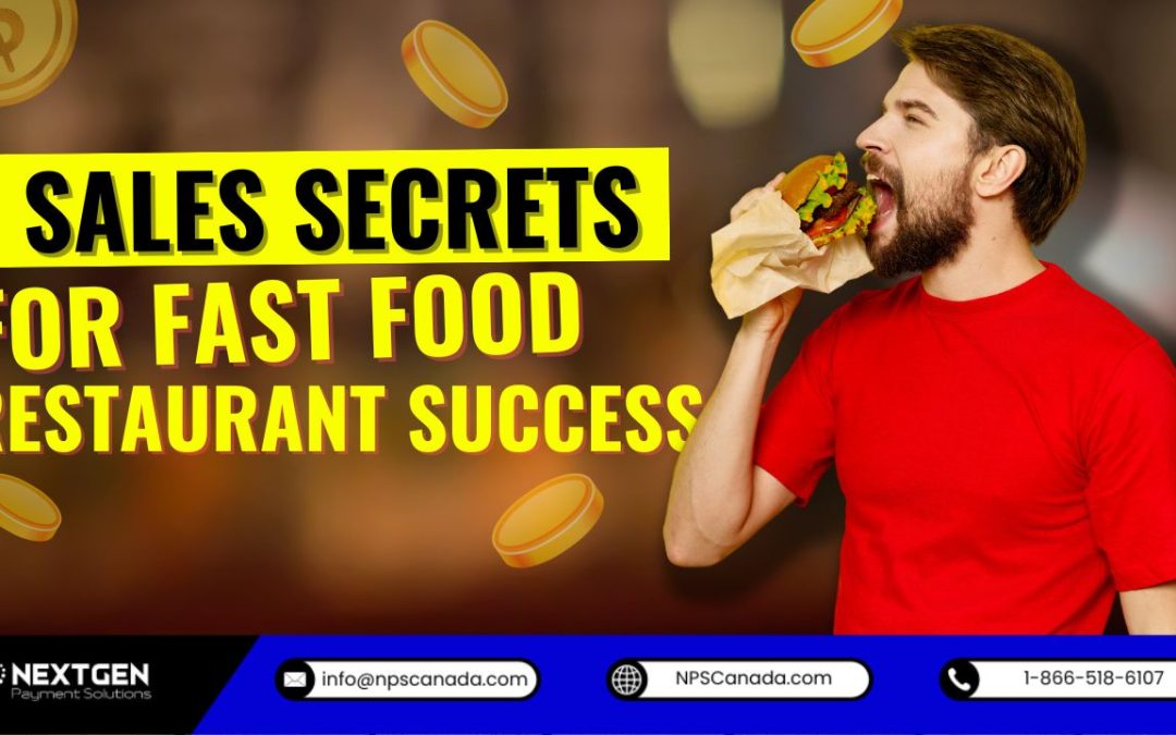 7 Sales Secrets for Fast Food Restaurant Success